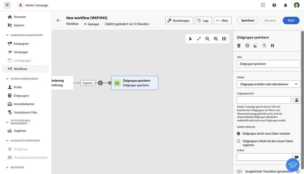 Verwenden der Workflow-Aktivität „Zielgruppe speichern“ | Adobe Campaign