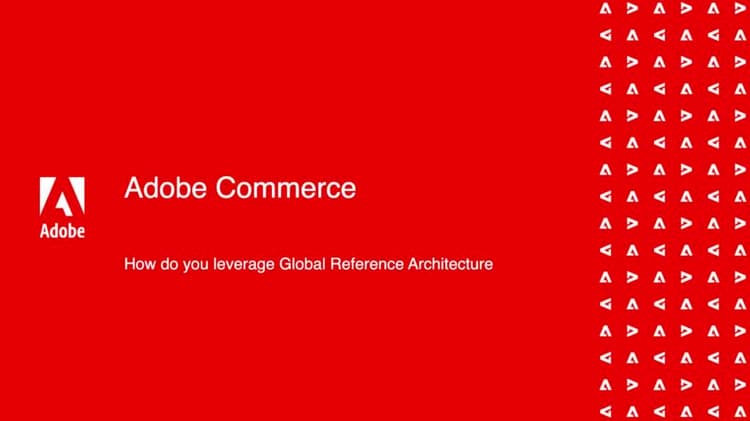 Erste Schritte mit Adobe Commerce und der globalen Referenzarchitektur | Adobe Commerce