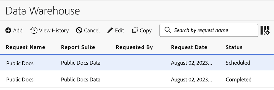Manage Data Warehouse requests | Adobe Analytics