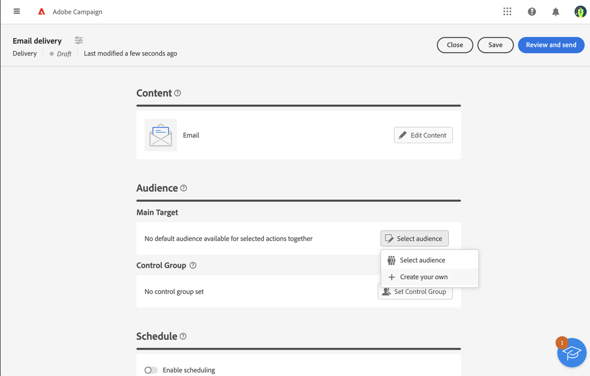 Build a one-time audience for a delivery | Adobe Campaign