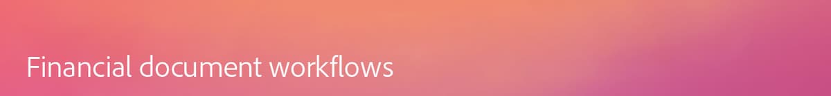 Gestión de flujos de trabajo de documentos financieros en Java | Adobe Acrobat Services