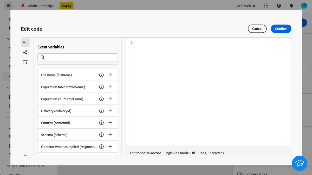 Uso de la actividad de flujo de trabajo JavaScript code | Adobe Campaign