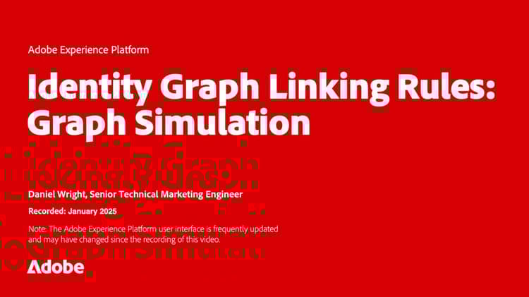 Guía de IU de simulación de gráficos | Adobe Experience Platform