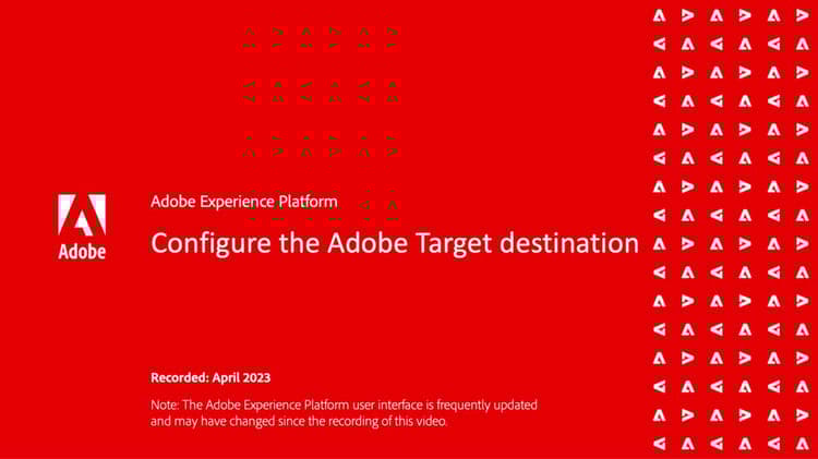 ¿Cómo configuro el destino de Adobe Target en Adobe Real-Time CDP ...