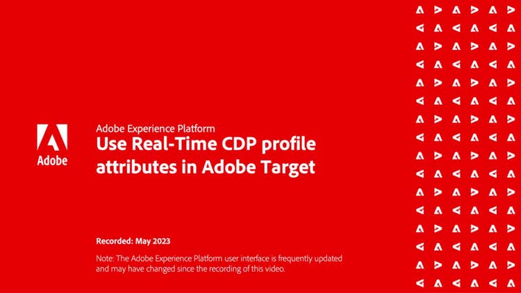 ¿Cómo utilizo los atributos de perfil de Real-Time CDP en Adobe Target? | Adobe Experience Platform