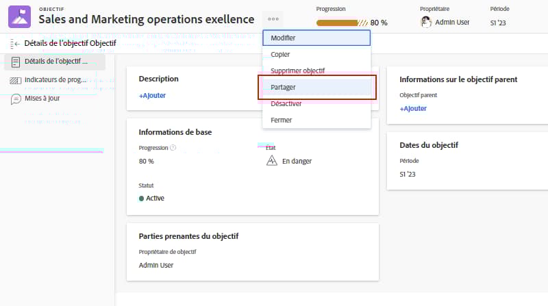 Communiquer le statut des objectifs | Adobe Workfront