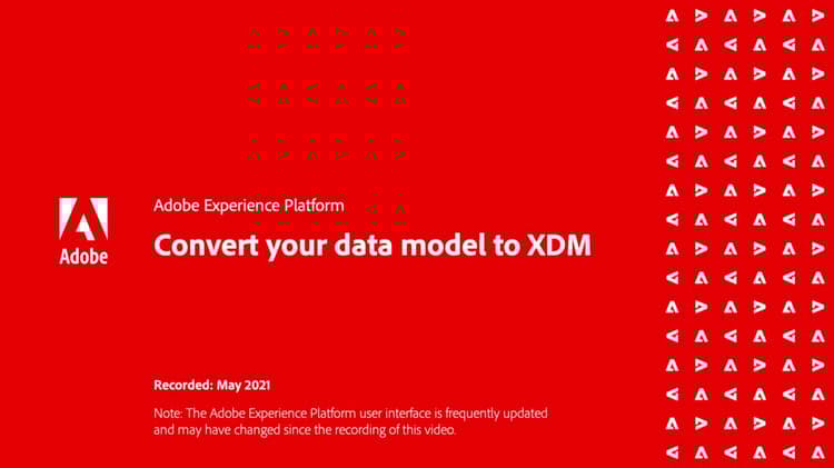 Convertire il modello dati in XDM | Adobe Experience Platform