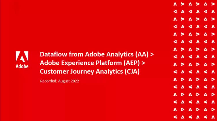 了解来自AA&；gt； AEP&；gt； CJA的数据流 | Adobe Customer Journey Analytics
